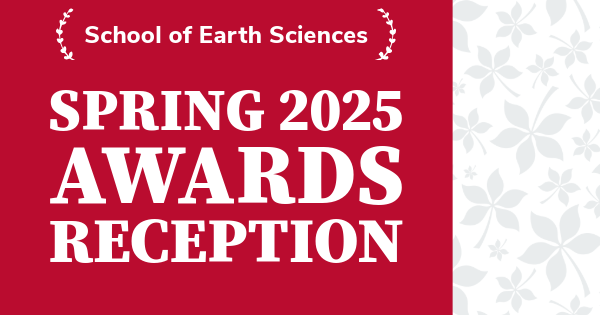 2025 Earth Sciences Spring Awards Announced! | School of Earth Sciences